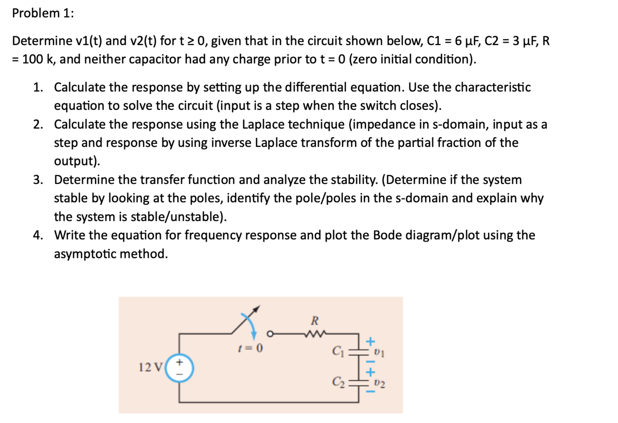 Solved Determine v1(t) and v2(t) for t≥0, given that in the | Chegg.com
