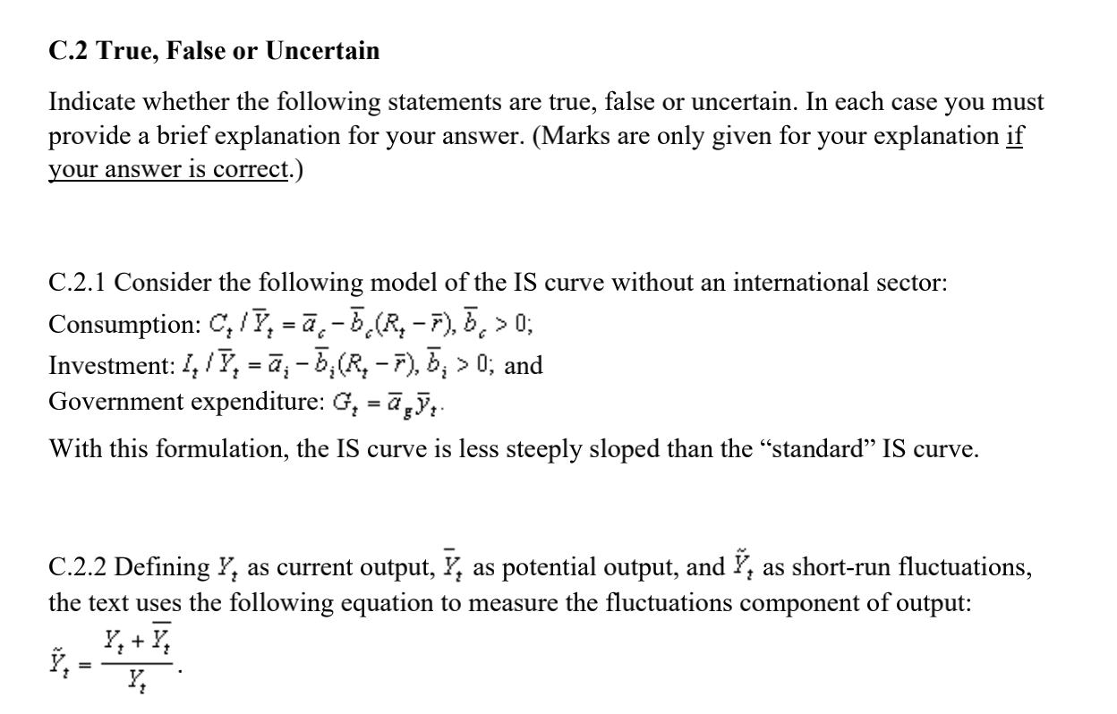Solved C.2 True, False or Uncertain Indicate whether the | Chegg.com