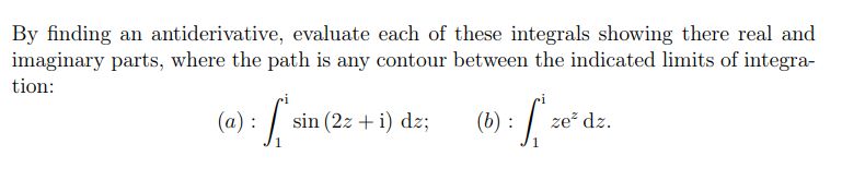 Solved By finding an antiderivative, evaluate each of these | Chegg.com