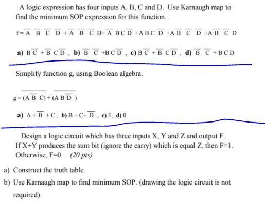 Solved A logic expression has four inputs A, B, C and D. Use | Chegg.com