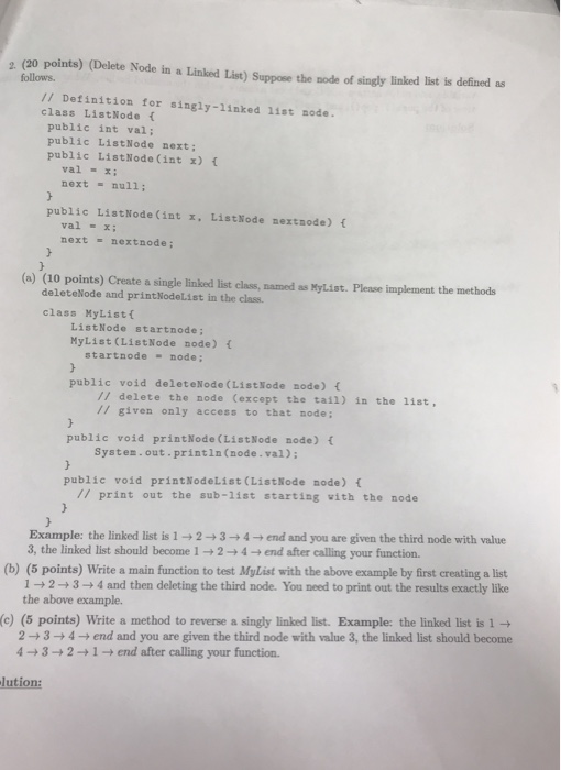 Solved 2 (20 points) (Delete Node in a Linked List) Suppose | Chegg.com