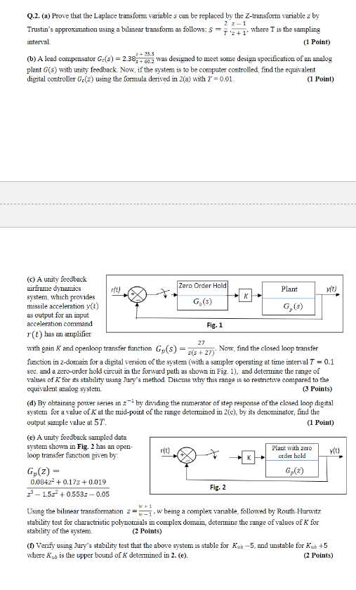 Solved Q.2. (a) Prove that the Laplace transform variable s | Chegg.com