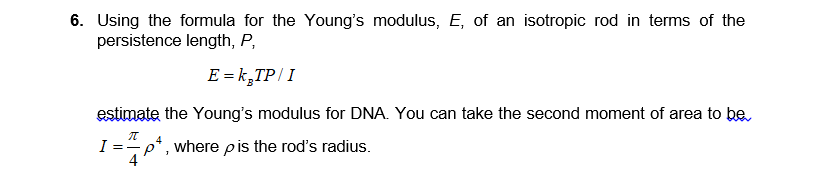 Solved 6. Using the formula for the Young's modulus, E, of | Chegg.com