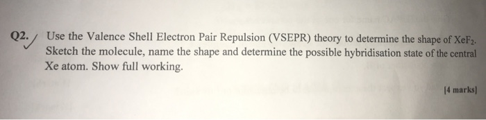 Solved Use the Valence Shell Electron Pair Repulsion (VSEPR) | Chegg.com