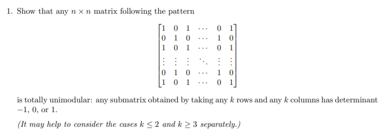 Solved 1. Show that any n x n matrix following the pattern 1 | Chegg.com