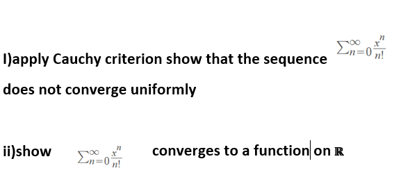 Solved 1)apply Cauchy criterion show that the sequence Fon! | Chegg.com
