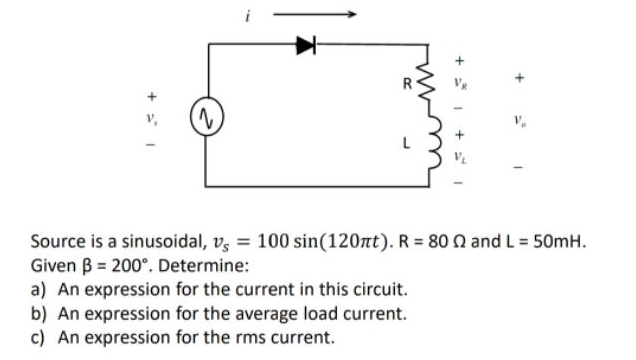 Solved Source is a sinusoidal, vs=100sin(120πt).R=80Ω and | Chegg.com