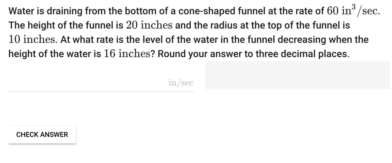 Solved Water is draining from the bottom of a cone-shaped | Chegg.com