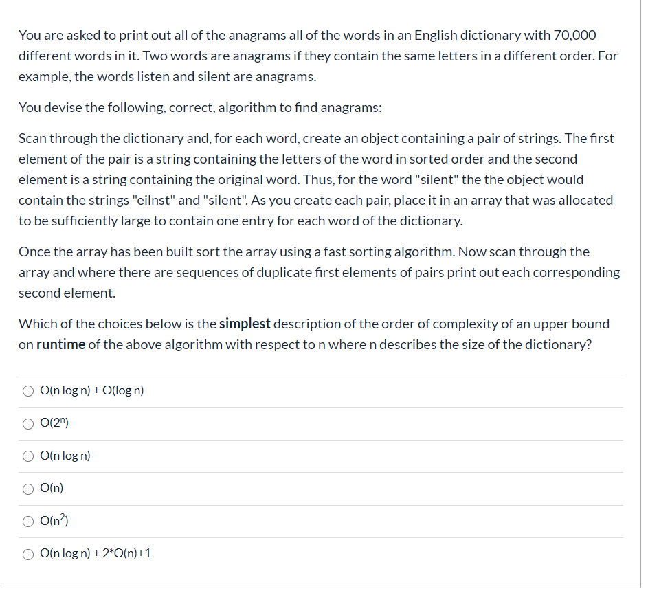 Solved You are asked to print out all of the anagrams all of | Chegg.com