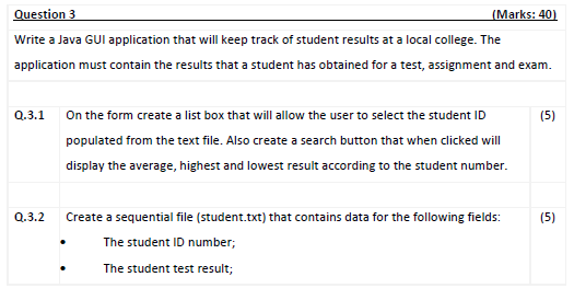 Solved (Marks: -40) Question 3 Write a Java GUI application | Chegg.com