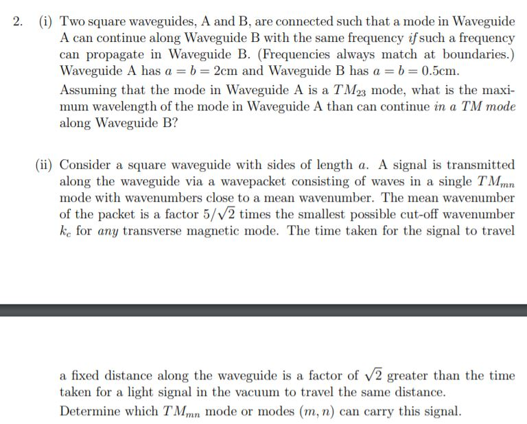 2. (i) Two square waveguides, A and B, are connected | Chegg.com