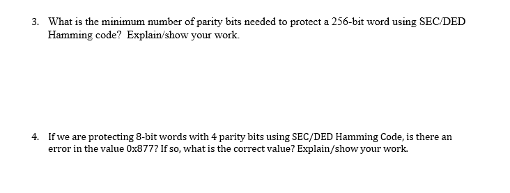 Solved 3. What is the minimum number of parity bits needed | Chegg.com