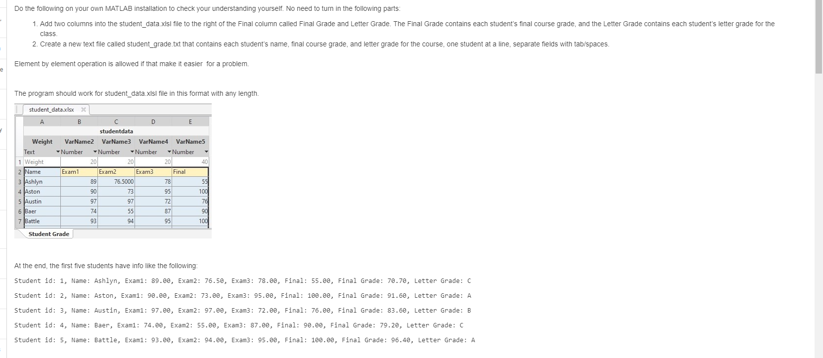 Solved 2. Create an examWeight vector called examweight, to | Chegg.com