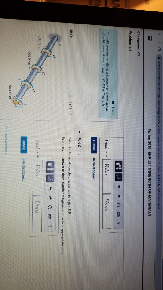 Solved Spring 2019: ENR 221 STRENG TH OF MATERIALS Problem | Chegg.com