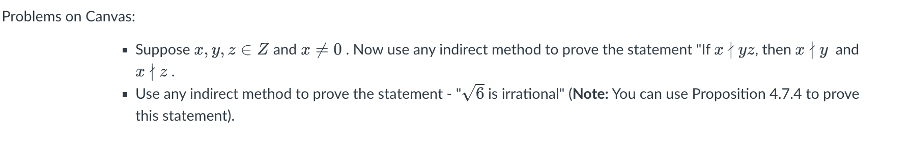 Solved - Suppose x,y,z∈Z and x =0. Now use any indirect | Chegg.com