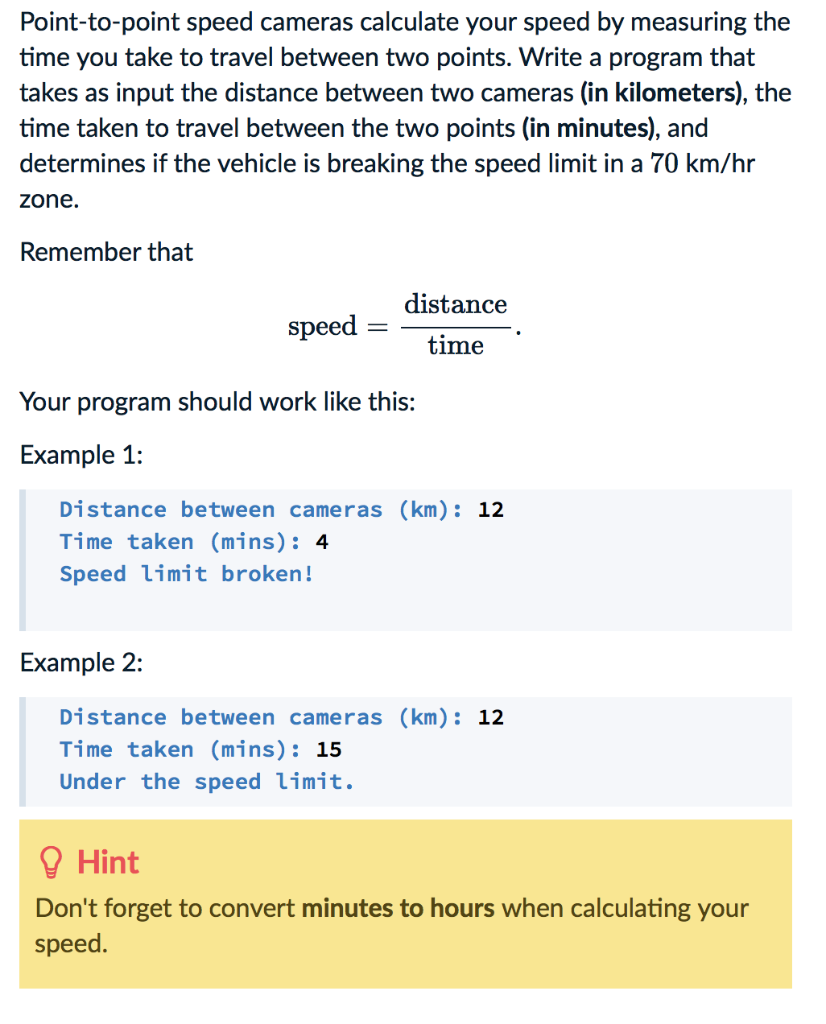 Solved Python coding: Point-to-point speed cameras calculate | Chegg.com