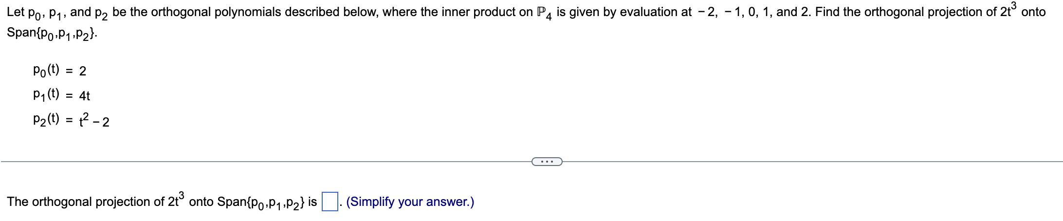 Solved Let p0,p1, and p2 be the orthogonal polynomials | Chegg.com