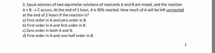 Solved 3. Equal volumes of two equimolar solutions of | Chegg.com