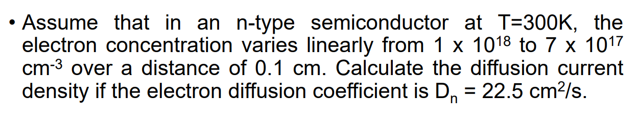 Solved - Assume that in an n-type semiconductor at T=300K, | Chegg.com