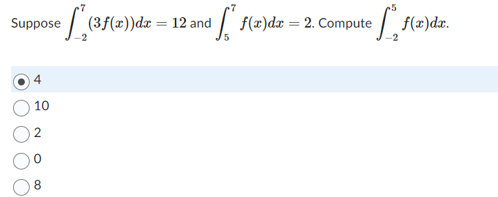 Solved Suppose ∫−27(3f(x))dx=12 and ∫57f(x)dx=2. Compute | Chegg.com