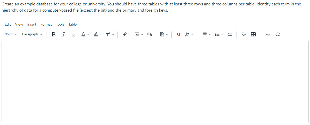 Solved Create an example database for your college or | Chegg.com