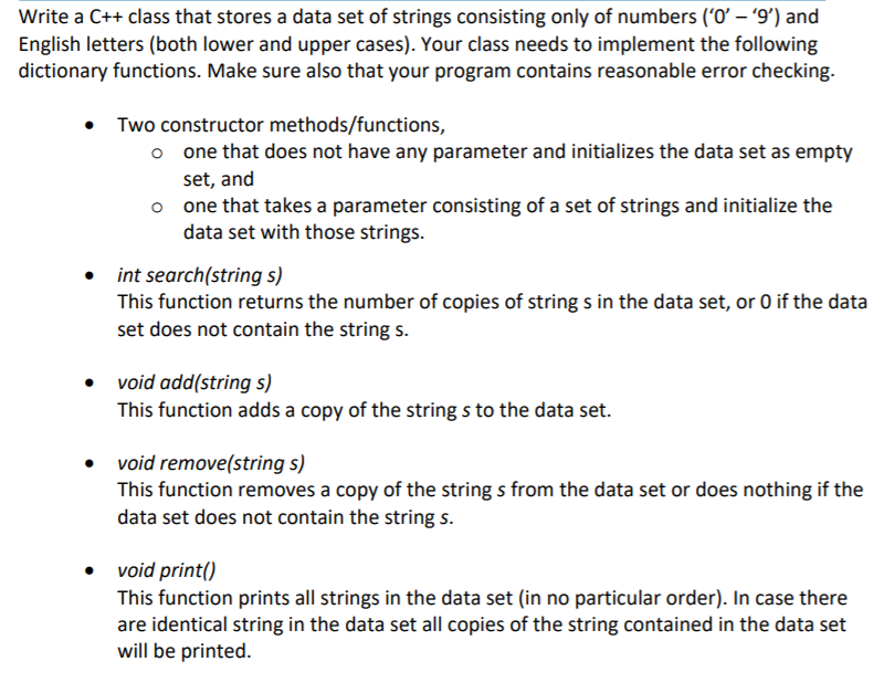 Solved Write a C++ class that stores a data set of strings | Chegg.com