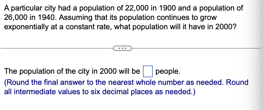 Solved A particular city had a population of 22,000 in 1900 | Chegg.com