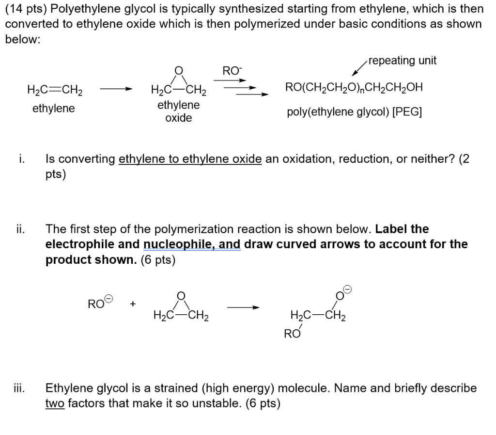 Solved (14 pts) Polyethylene glycol is typically synthesized | Chegg.com