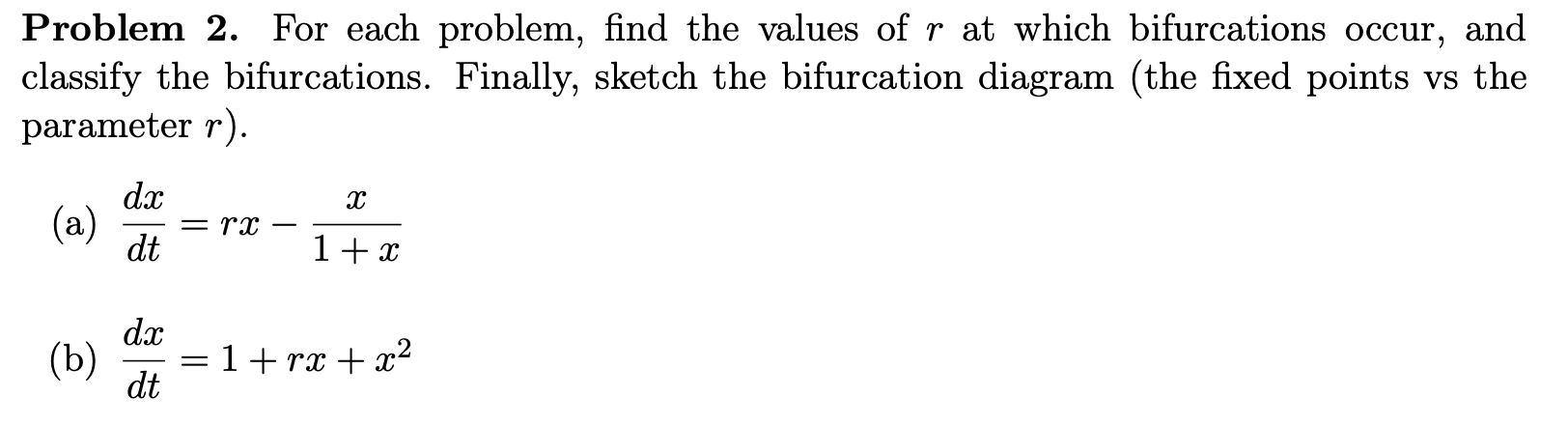 Solved Problem 2. For each problem, find the values of r at | Chegg.com