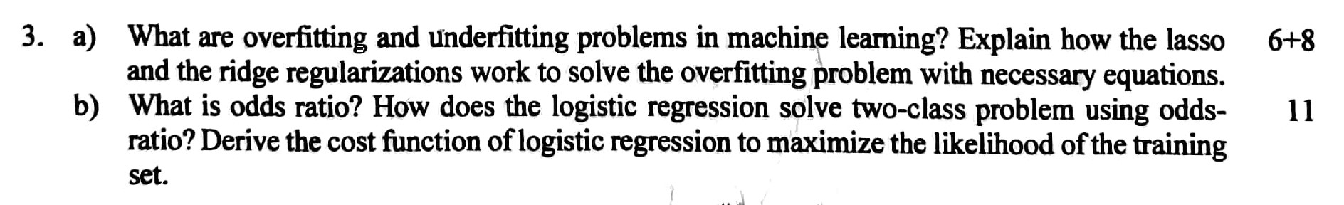 6+8 3. a) What are overfitting and underfitting | Chegg.com