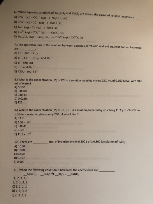Solved 6.) When aqueous solutions of Na,CO, and CaCl, are | Chegg.com