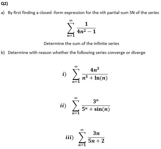 Solved Q2) a) By first finding a closed-form expression for | Chegg.com