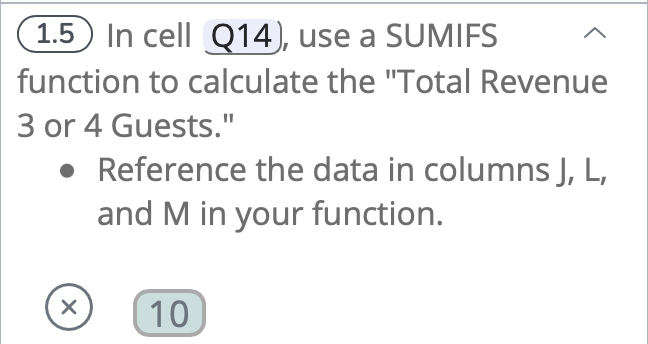 Solved (1.5) In cell Q14), use a SUMIFS function to | Chegg.com