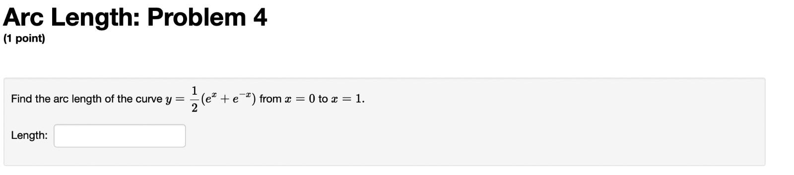 Solved Arc Length: Problem 4 (1 point) Find the arc length | Chegg.com
