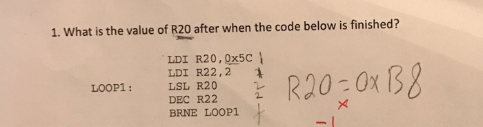 Solved 1. What is the value of R20 after when the code below | Chegg.com