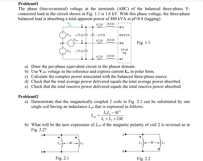 Solved Problem#1 The phase (line-to-neutral) voltage at the | Chegg.com