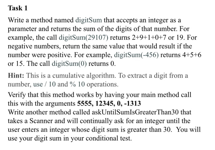 Solved Task 1 Write A Method Named Digitsum That Accepts An