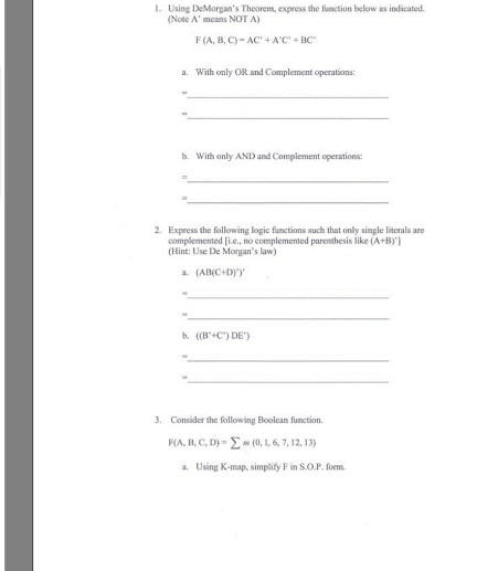 Solved L. Using DeMorgan's Theorem, express the function | Chegg.com
