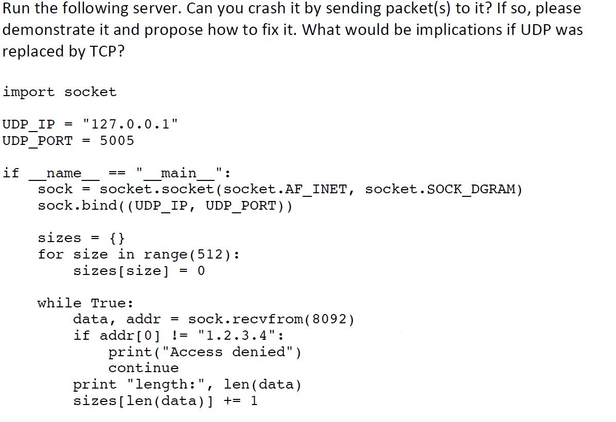 Run the following server. Can you crash it by sending | Chegg.com