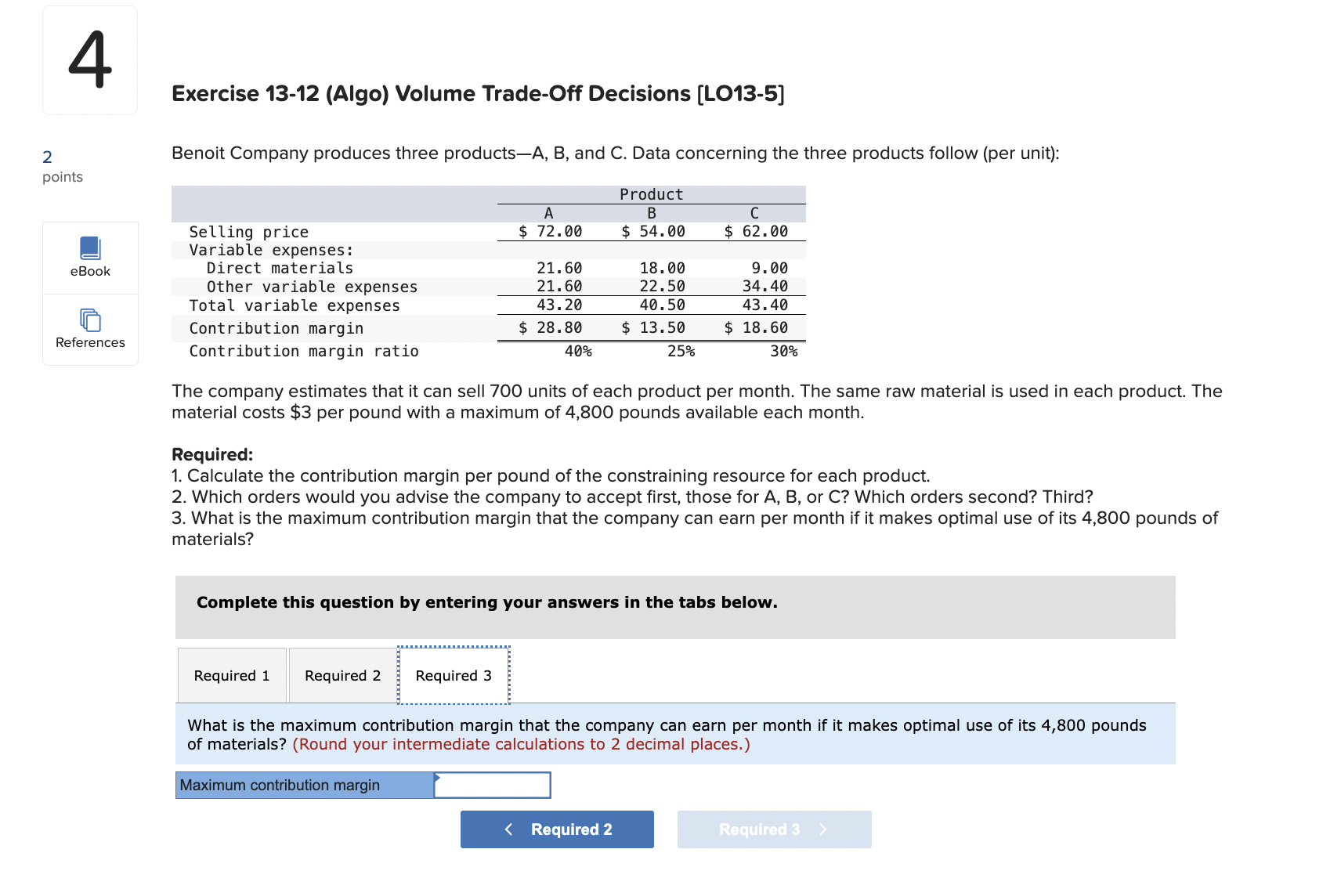Solved Exercise 13-12 (Algo) Volume Trade-Off Decisions | Chegg.com