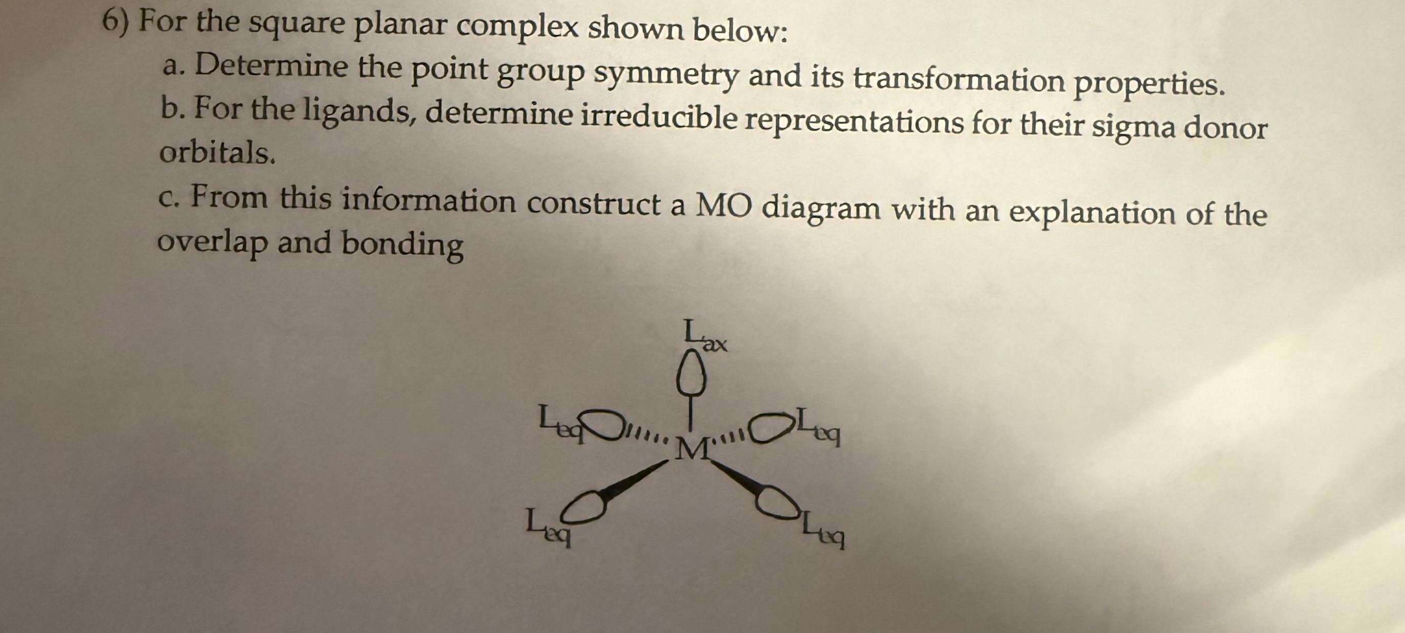 6) ﻿For the square planar complex shown below: a. | Chegg.com