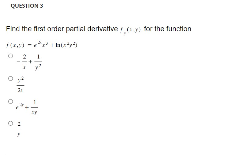 Solved Find the first order partial derivative fy(x,y) for | Chegg.com