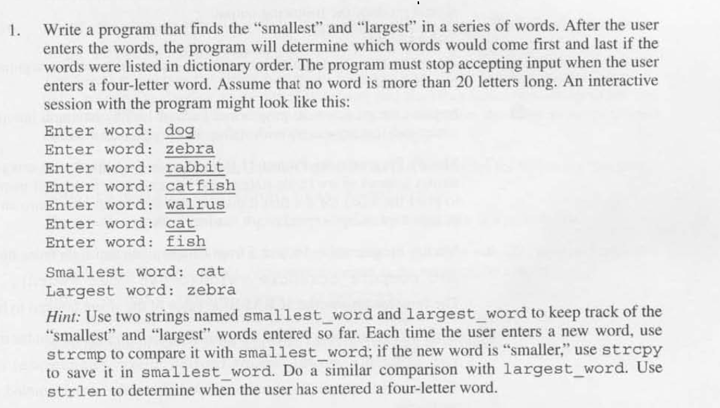 Solved 1. Write a program that finds the "smallest" and | Chegg.com