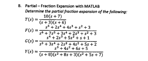 Solved B. Partial - Fraction Expansion with MATLAB Determine | Chegg.com