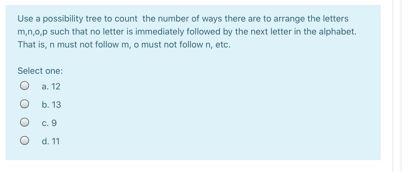 Solved Use a possibility tree to count the number of ways | Chegg.com