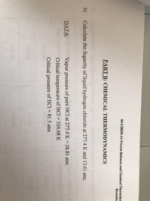 Solved 04-CHEM-A1 Process Balances and Chemical Thermody | Chegg.com