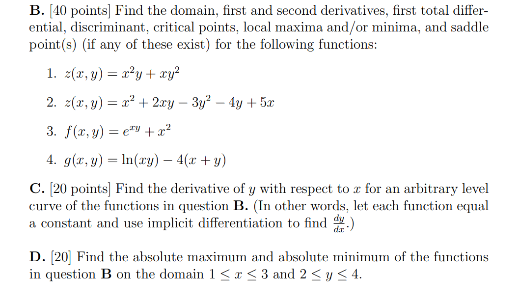 B. [40 points] Find the domain, first and second | Chegg.com