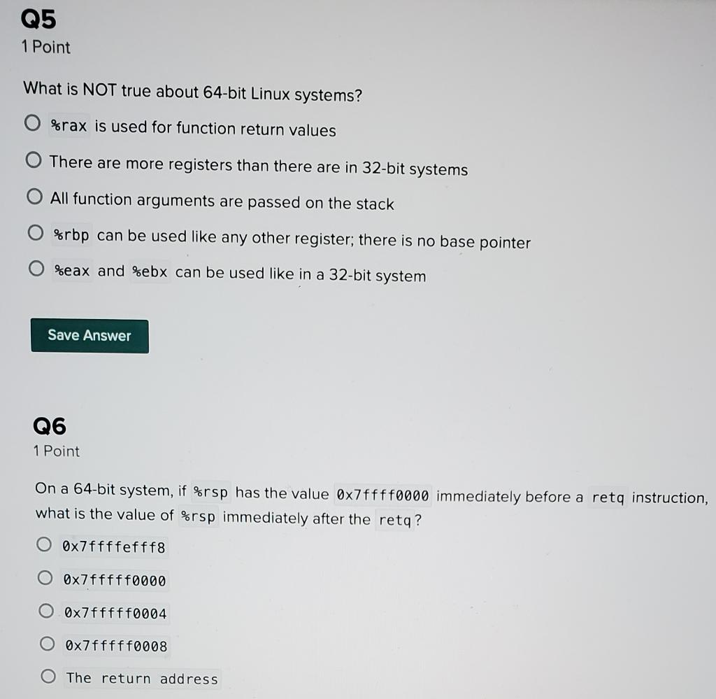 Solved Q5 1 Point What is NOT true about 64-bit Linux | Chegg.com