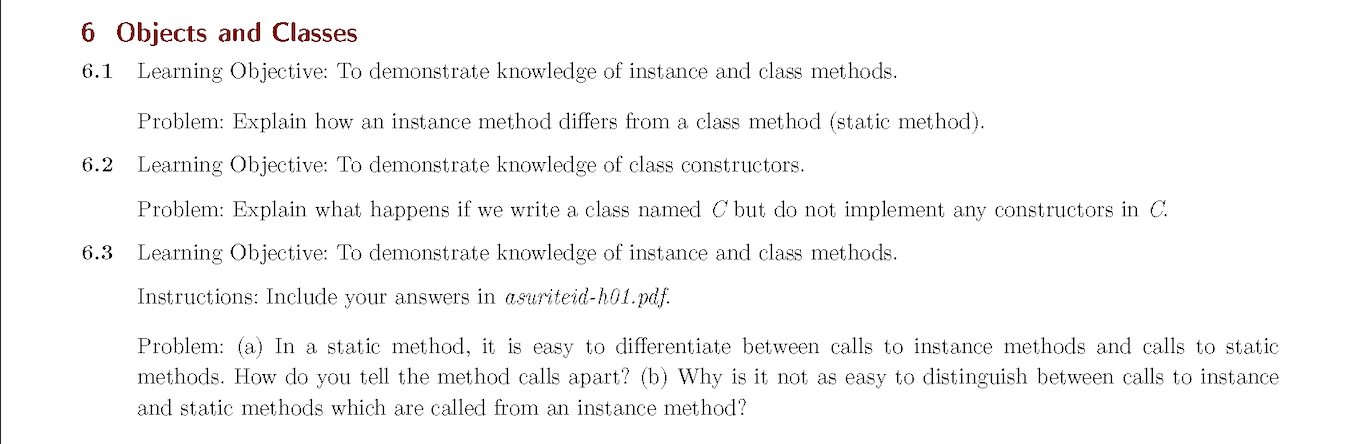 Solved 6 Objects and Classes 6.1 Learning Objective: To | Chegg.com