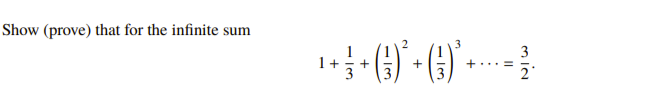 Solved Show (prove) that for the infinite sum | Chegg.com